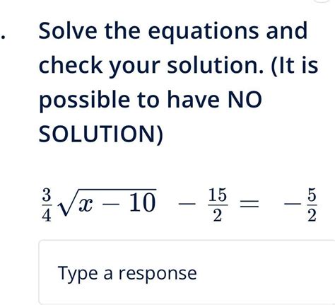 [answered] Solve The Equations And Check Your Solution It Is Possible Kunduz