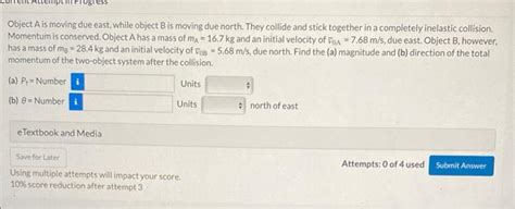 Solved Object A Is Moving Due East While Object B Is Moving