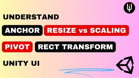 Unity Ui Pivot Anchor Rect Transform With Useful Tips In Hindi Youtube