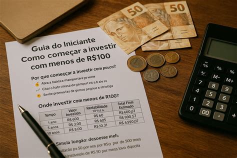 Guia Do Iniciante Como Começar A Investir Com Menos De R100