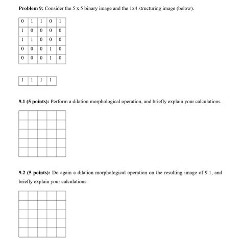 Solved Problem 9 Consider The 5 X 5 Binary Image And The