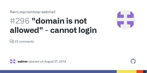 Domain Is Not Allowed Cannot Login Issue 296 RainLoop Rainloop
