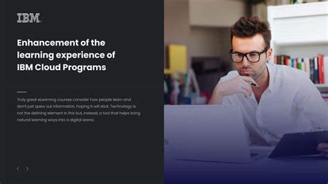 Presentation To Enhance The Learning Experience Of IBM Cloud Programs Freelancer