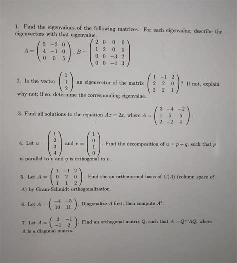 Solved Find The Eigenvalues Of The Following Matrices Chegg