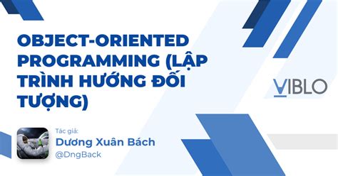 Object Oriented Programming Lập Trình Hướng đối Tượng