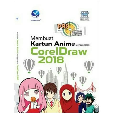 Jual Buku Panduan Aplikatif Dan Solusi Membuat Kartun Anime Kota Tangerang BukuPlus Tokopedia
