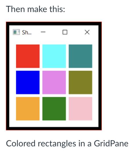 Solved Then Make This Colored Rectangles In A Gridpane