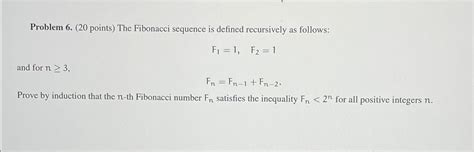Solved Problem 6 20 ﻿points ﻿the Fibonacci Sequence Is