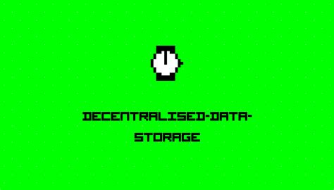Decentralised Data Storage Stories Hackernoon