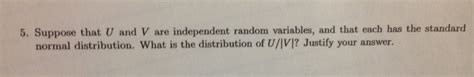 Solved Suppose That U And V Are Independent Random Chegg