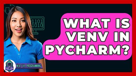 What Is Venv In Pycharm Next LVL Programming YouTube