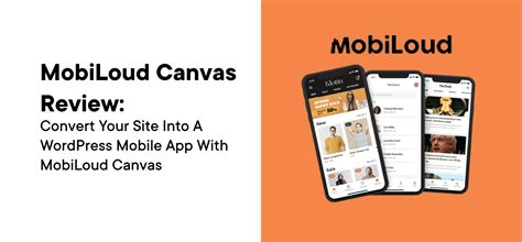 Convert Your Site Into A WordPress Mobile App With MobiLoud Canvas KERBCO Web Services
