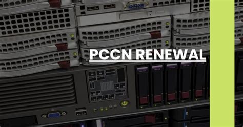 Pccn Renewal Pccn 101