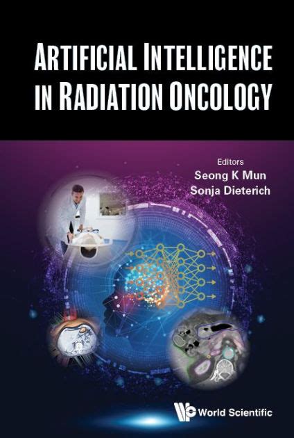 Artificial Intelligence In Radiation Oncology By Seong K Mun Ebook Barnes And Noble®