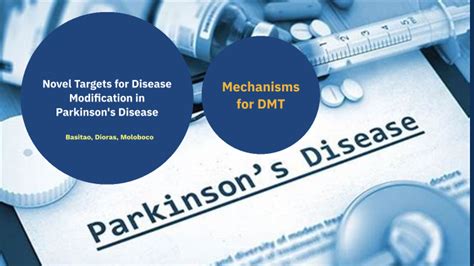 Dmt Novel Targets For Disease Modification In Parkinsons Disease By