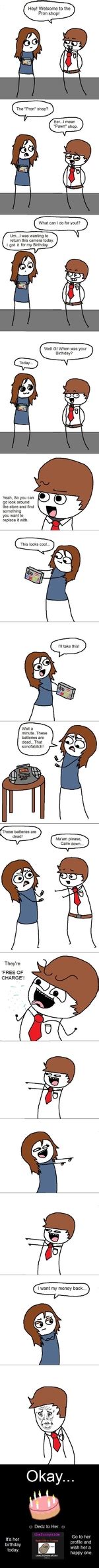 Hey Welcome To The Pron Shop Well G When Was Your Birthday Yeah So You Can Go Look Around