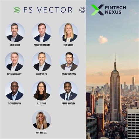 John Beccia On Linkedin The Fs Vector Team Will Be At Fintech Nexus