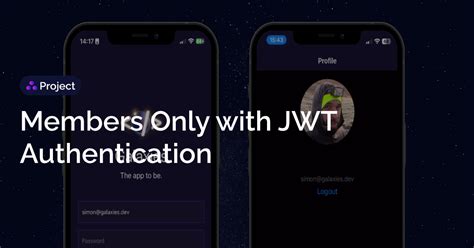 members only with jwt authentication galaxies dev