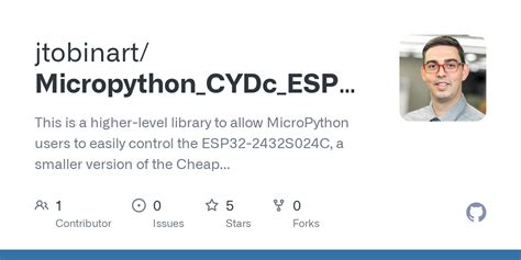 Github Jtobinartmicropythoncydcesp32 2432s024c This Is A Higher