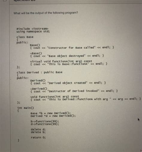 Solved What Will Be The Output Of The Following Program