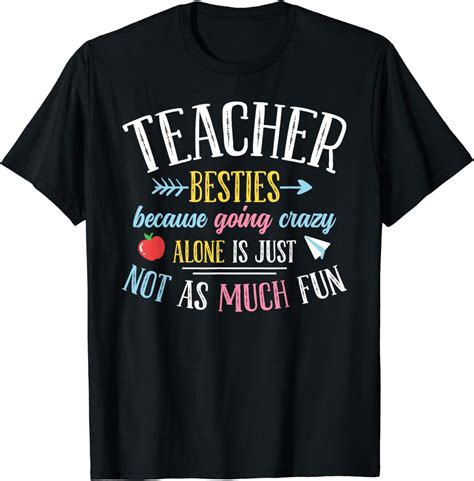 Teacher Besties Funny Teacher T Shirt
