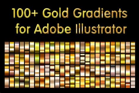 100 Gold Gradients For Adobe Illustrator