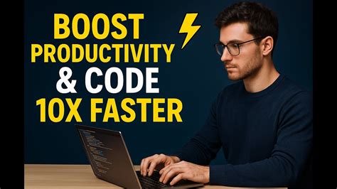 Boost Productivity And Code 10x Faster Developer Tips That Actually