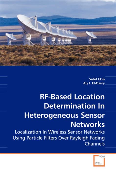 rf based location determination in heterogeneous sensor networks