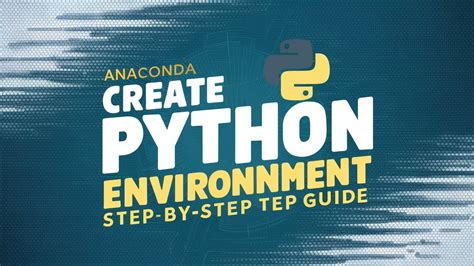 3 How To Create A Python Environment In Anaconda Prompt Step By Step Tutorial Complete