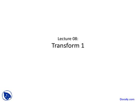 Transform Introduction To Computer Graphics Lecture Slides Docsity