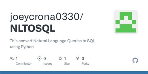 Github Joeycrona0330nltosql This Convert Natural Language Queries