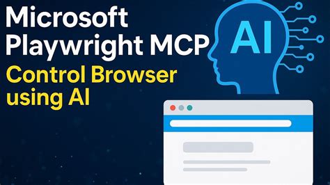 Microsoft Playwright Mcp Browser Automation Using Ai Youtube