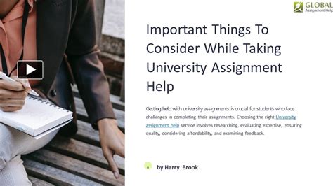 Ppt Important Things To Consider While Taking University Assignment Help Powerpoint