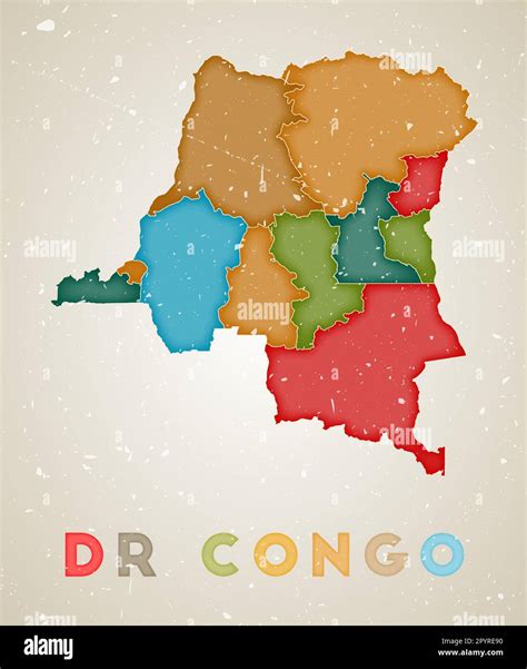 Dr Congo Map Country Poster With Colored Regions Old Grunge Texture Vector Illustration Of Dr
