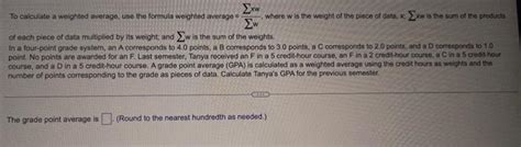 Solved To Calculate A Weighted Average Use The Formula Chegg Com