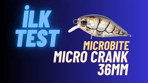 Microbite Micro Crank 36mm İlk Test Youtube