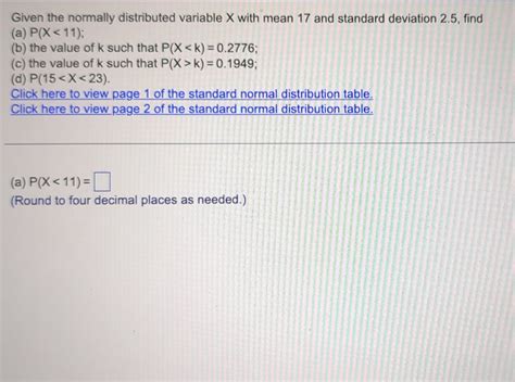 Solved Given The Normally Distributed Variable X With Mean