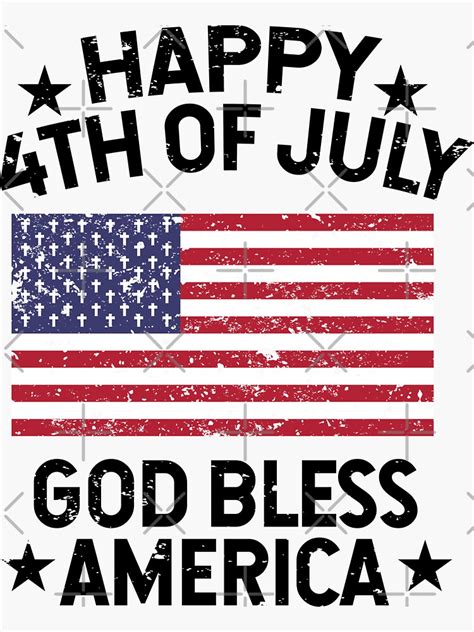 Happy 4th Of July God Bless America Independence Day American Flag