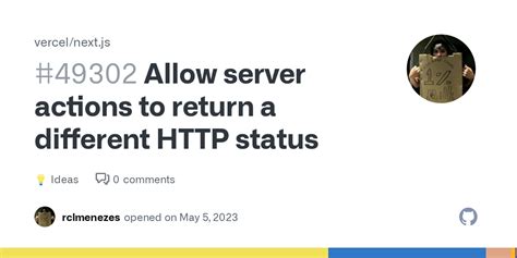 Allow Server Actions To Return A Different Status · Vercel Nextjs