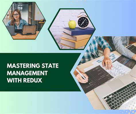 Mastering State Management With Redux