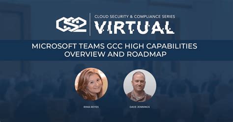CS2 Virtual Series Session 3 Microsoft Teams GCC Capabilities Cask