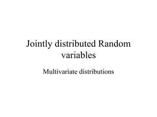 Jointly Distributed Random Variaables Ppt