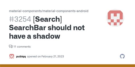Search Searchbar Should Not Have A Shadow · Issue 3254 · Material