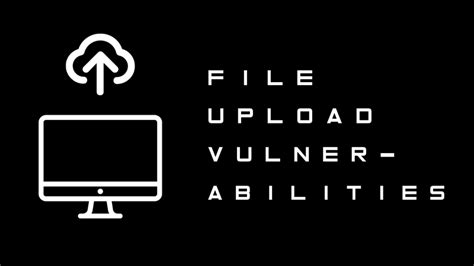 How To Exploit File Upload Vulnerabilities And How To Fix Them We Blogs