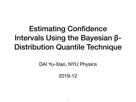 Pdf Estimating Confidence Intervals Using The Bayesian β