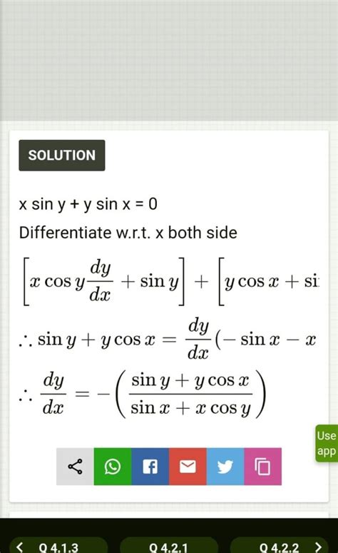 Solution Xsinyysinx0 Differentiate Wrt X Both Side Begin Array