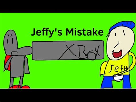 SML Animation Jeffys Mistake YouTube