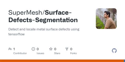 Github Supermeshsurface Defects Segmentation Detect And Locate