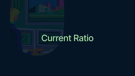 Current Ratio Understanding Its Significance And Interpretation