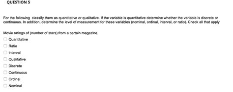 Solved For The Following Classify Them As Quantitative Or